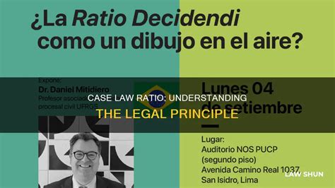 Case Law Ratio Understanding The Legal Principle Lawshun