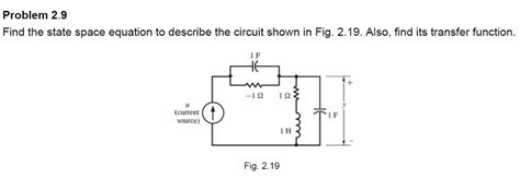 Solved Problem 2 9 Find The State Space Equation To Describe