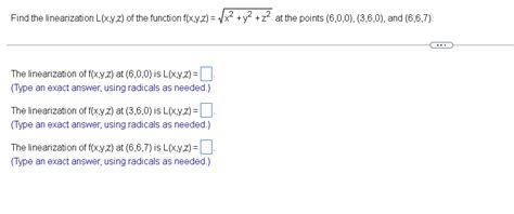 Solved Find The Linearization L X Y Z ﻿of The Function