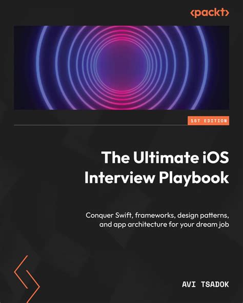 کتاب The Ultimate Ios Interview Playbook نسخه 1 چاپ 2023
