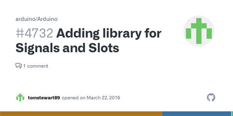 Adding Library For Signals And Slots · Issue 4732 · Arduinoarduino · Github