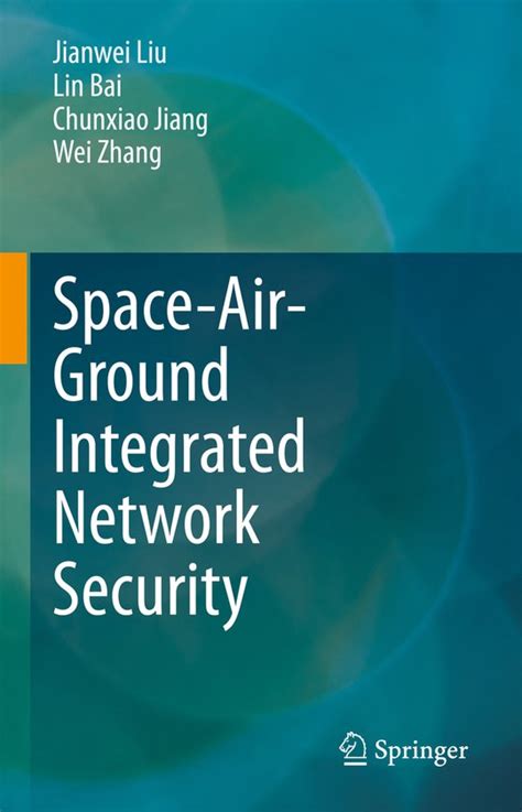 Space Air Ground Integrated Network Security 9789819911240 Lin Bai Boeken Bol