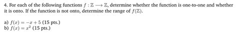 Solved For Each Of The Following Functions F Z Z Chegg