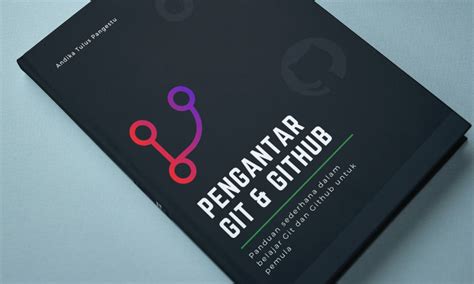 GitHub Andikatuluspangestu Ebook Git Github Buku Elektronik EBook Pengantar Git GitHub