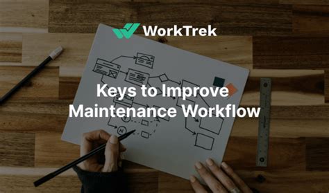 How To Improve Maintenance Workflow