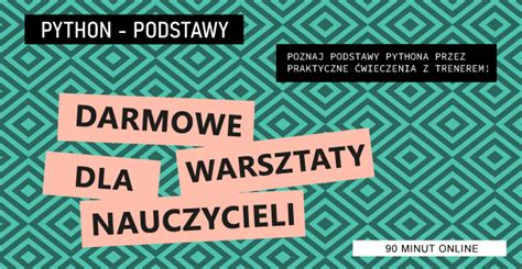 Podstawy Pythona szkolenie online dla nauczycieli Liga Niezwykłych Umysłów