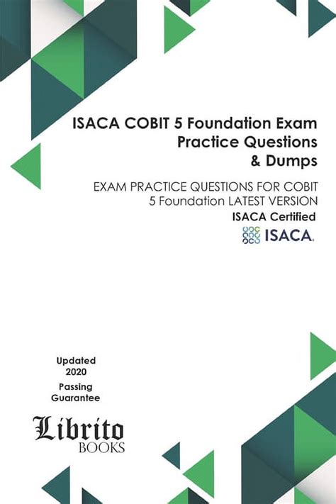Isaca Cobit 5 Foundation Exam Practice Questions And Dumps Exam Practice Questions For Cobit 5