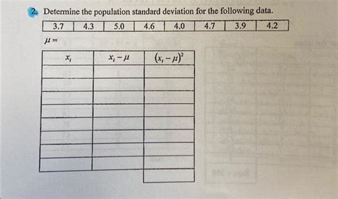Solved Determine The Population Standard Deviation For The
