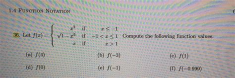 Solved 1 4 FUNCTION NOTATION 36 Let F 1 X If As 1 V1 Chegg Com