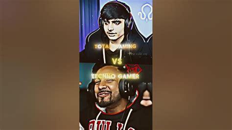 Total Gamerz Vs Techno Gamerz Technogamerz Gamerfleet Edit