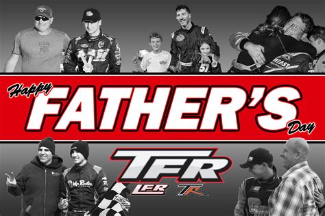 Lfr Happy Fathers Day To The Dads That Make Lfr Chassis