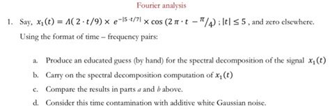 Write A Matlab Code To Answer The Excercise Show All Chegg Com