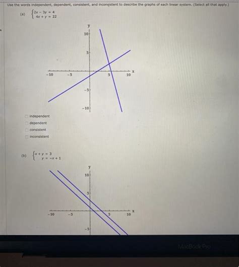 Solved Use The Words Independent Dependent Consistent And