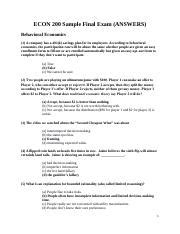 ECON Sample Final Exam Answers ECON Sample Final Exam ANSWERS Behavioral Economics A