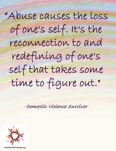 Domestic Violence Inspirational Quotes Quotesgram