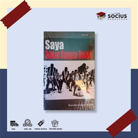 Jual Buku Original Saya Bukan Bangsa Budak Socrates Sofyan Yoman Socius Bookstore