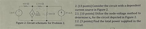 Solved Figure 2 ﻿circuit Schematic For Problem 22 13