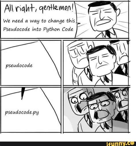 Pseudocode Memes Best Collection Of Funny Pseudocode Pictures On Ifunny