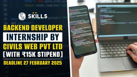 Backend Developer Internship By Civils Web Pvt Ltd With ₹15k Stipend