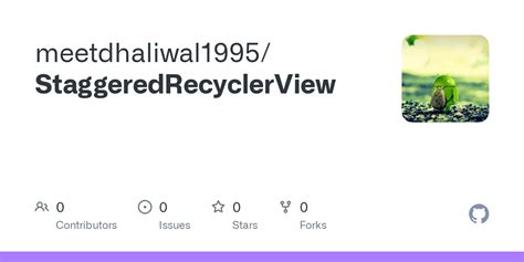 Github Meetdhaliwal1995 Staggeredrecyclerview