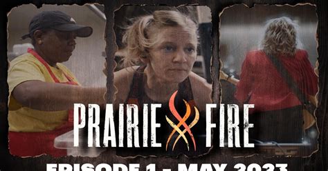 Prairie Fire Season 1 Prairie Fire Episode 1 Pbs