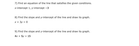Solved 7 Find An Equation Of The Line That Satisfies The Chegg Com