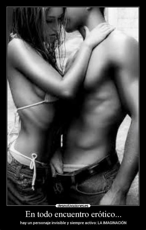 En Todo Encuentro Er Tico Desmotivaciones