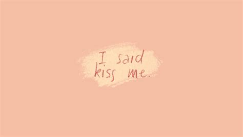 Kiss Me Here