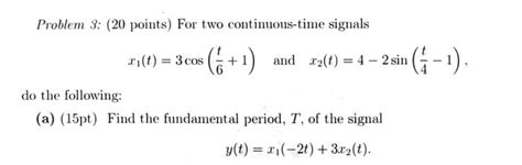 Solved Problem Points For Two Continuous Time Chegg Com