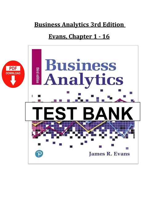 Test Bank For Business Analytics 3rd Edition By Evans James Inspire Uplift