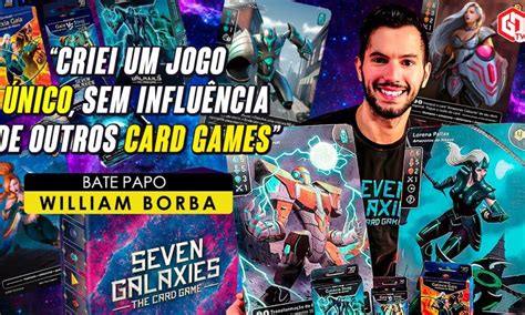 Seven Galaxies O Card Game Nacional Com William Borba Garagem Do Nerd