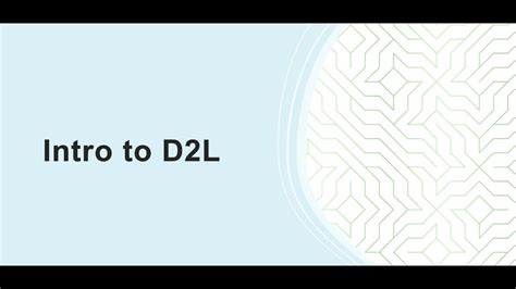 Intro To D2l Youtube