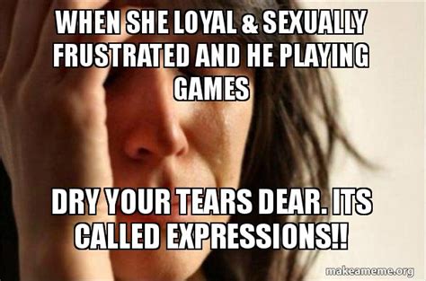 Sexually Frustrated Meme