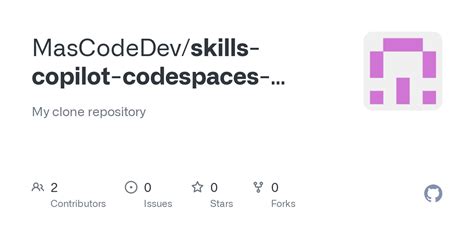 Github Mascodedevskills Copilot Codespaces Vscode My Clone Repository