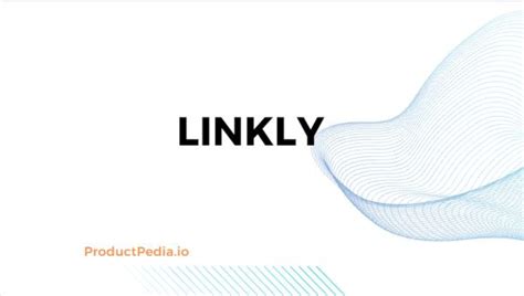 Linkly Reviews Pricing Features Uses Pros And Cons Alternatives And More Product Pedia