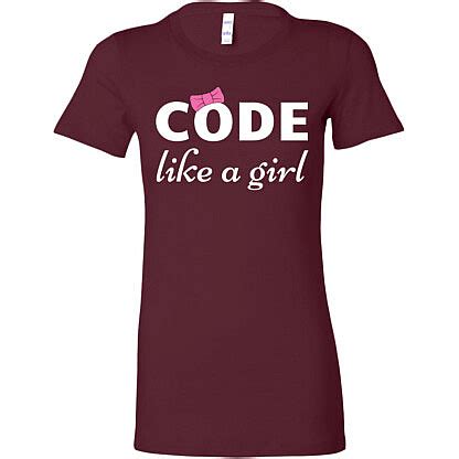 Code Like A Girl T Shirt For Women Who Code Smart Foxes