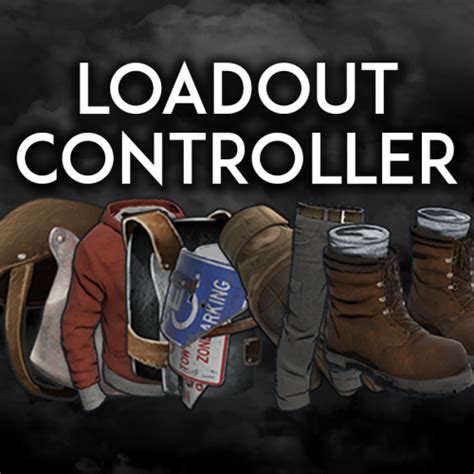 Loadout Controller Plugins Codefling