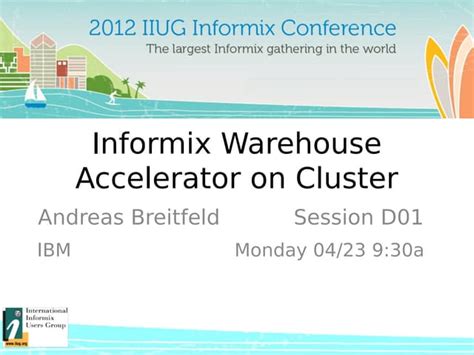 Informix Warehouse Accelerator On Cluster Ppt