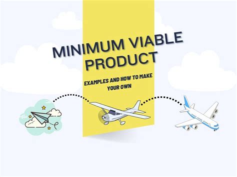 Minimum Viable Product Examples And How To Make Your Own