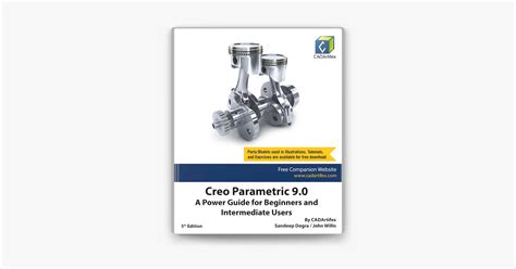 ‎creo Parametric 9 0 A Power Guide For Beginners And Intermediate Users On Apple Books