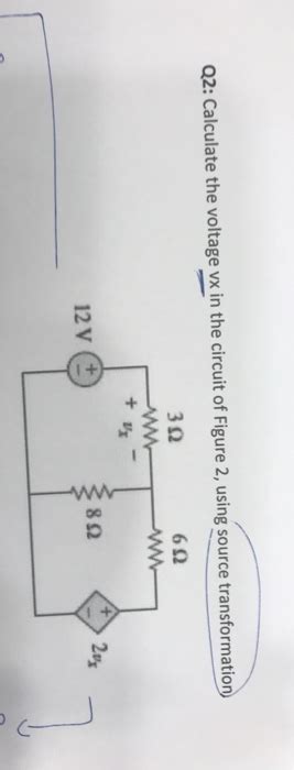 Solved 02 Calculate The Voltage Vx In The Circuit Of Figure