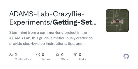 GitHub ADAMS Lab Crazyflie Experiments Getting Set Up Stemming From