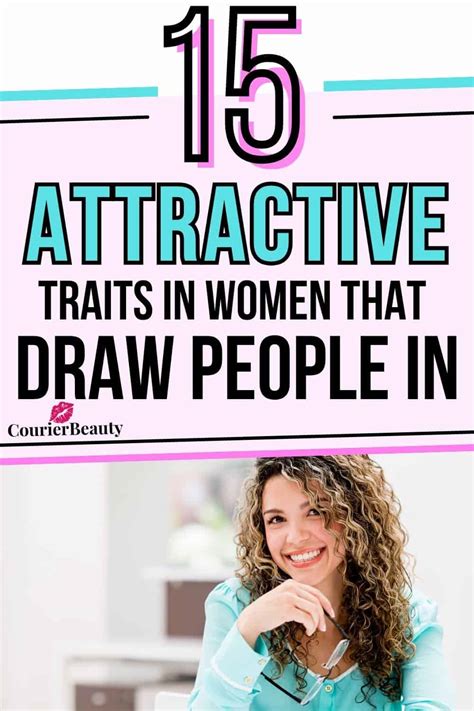 Attractive Traits In Women 15 Qualities That Draw People In