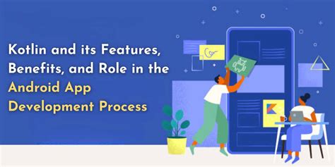 Kotlin Android App Development Process A Complete Guide