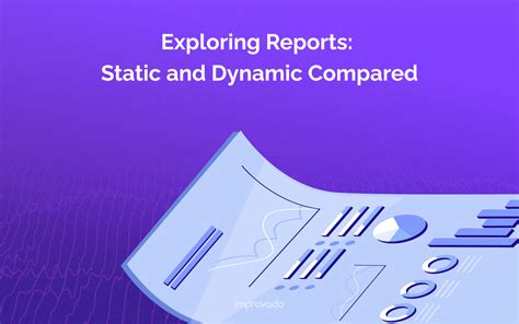The Ultimate Guide To Static And Dynamic Reports