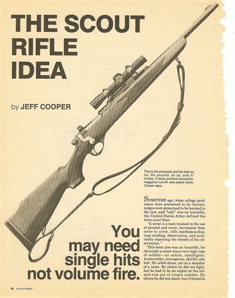 The Scout Rifle Idea By Jeff Cooper