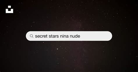 Secret Stars Nina Nude Pictures Download Free Images On Unsplash