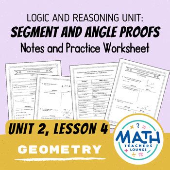 Segment And Angle Proofs Notes And Worksheet By Math Teachers Lounge
