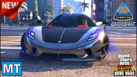 Overflod Entity MT Best Customization Review Super LUXURY Aggressive Clean Build GTA