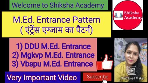 M Ed Entrance Exam Pattern Ddu M Ed Entrance Mgkvp M Ed Entrance Vbspu M Ed Entrance